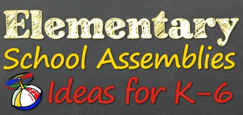 Elementary School Assembly Ideas | K-6 School Assembly Programs ...